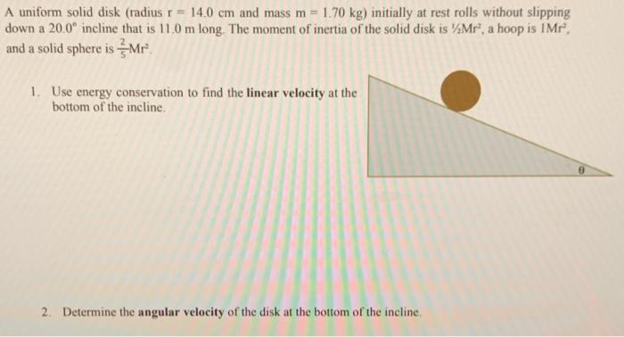 Solved A uniform solid disk (radius r = 14.0 cm and mass m = | Chegg.com