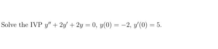 Solved Homework 5.3: Laplace Transforms III F(s) = L(f(t)) = | Chegg.com