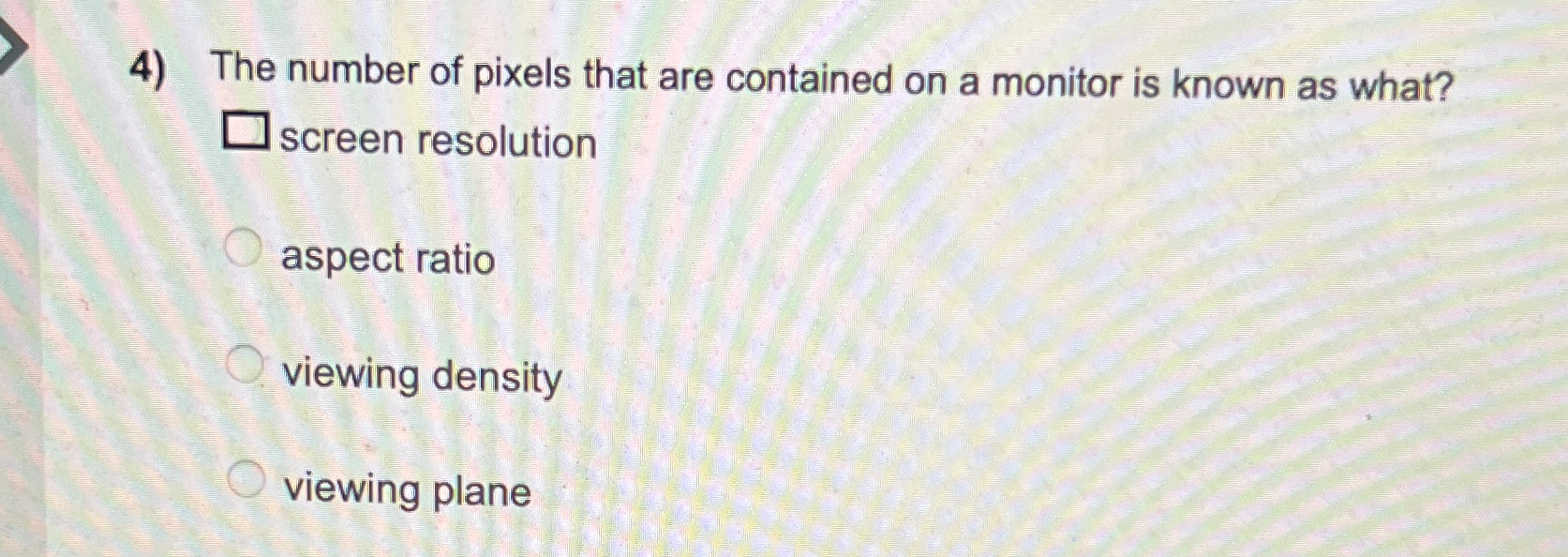 Solved The number of pixels that are contained on a monitor | Chegg.com