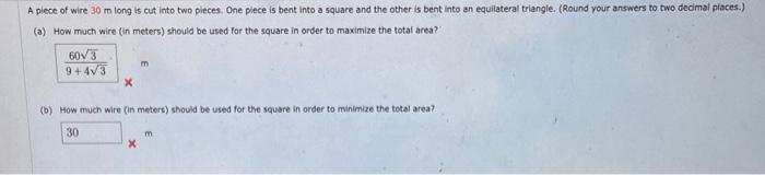 Solved A piece of wire 30 m long is cut into two pieces. One | Chegg.com