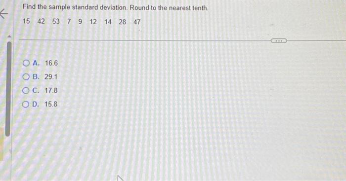 Solved Find the sample standard deviation. Round to the | Chegg.com