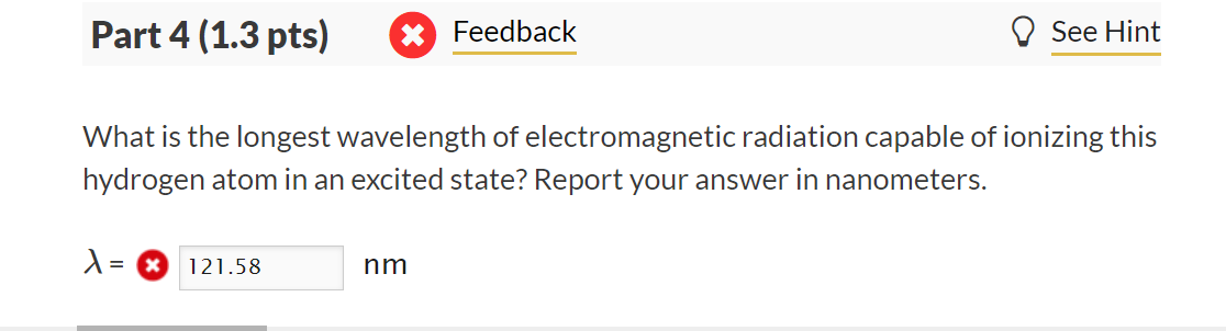 Solved What is the longest wavelength of electromagnetic | Chegg.com