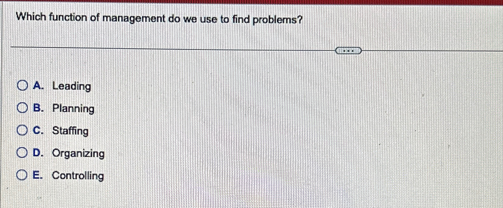 Solved Which function of management do we use to find | Chegg.com