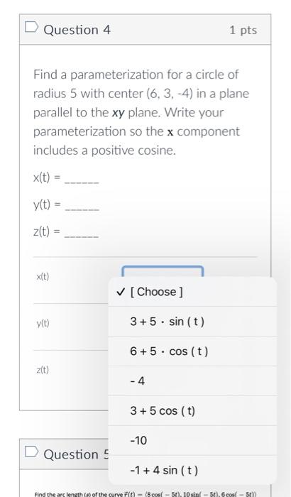 Solved Find a parameterization for a circle of radius 5 with | Chegg.com