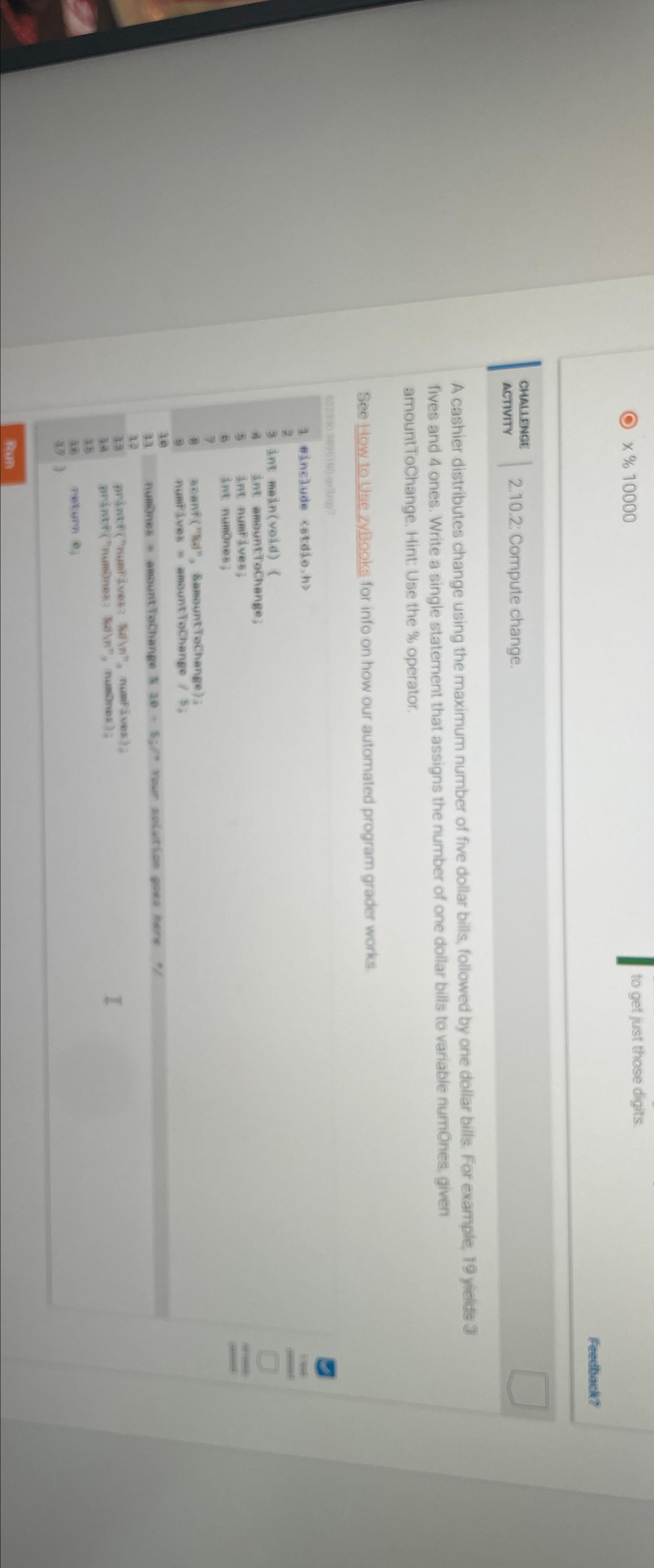 Solved x%10000to get just those | Chegg.com