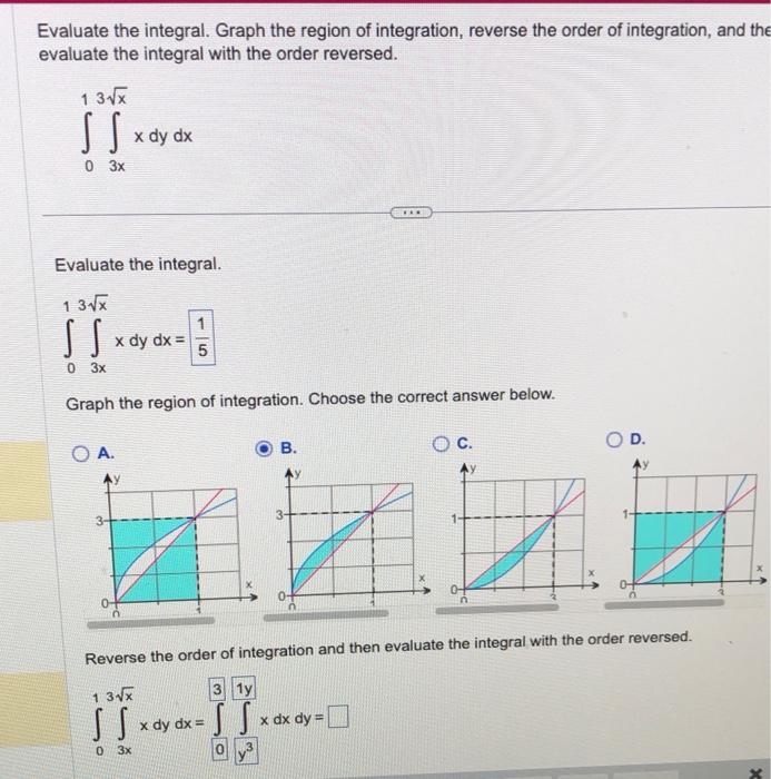 Solved Evaluate The Integral Graph The Region Of