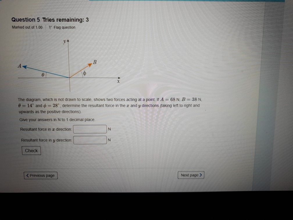 Solved Question 5 Tries remaining: 3 Marked out of 1.00 Flag | Chegg.com