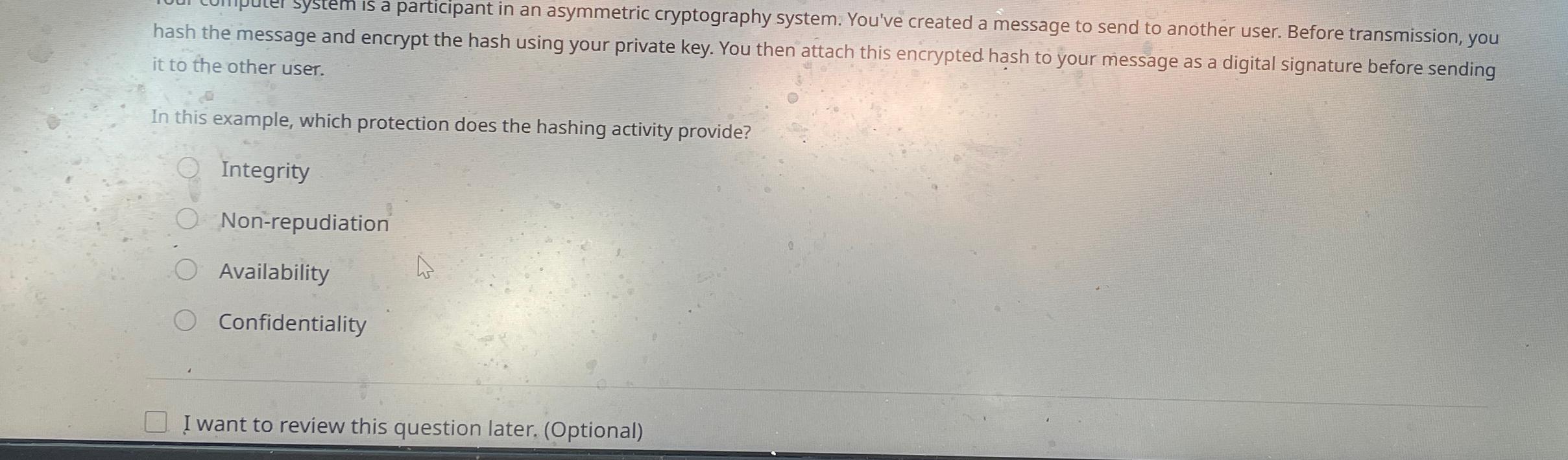 Solved metric cryptography system. You've created a message | Chegg.com