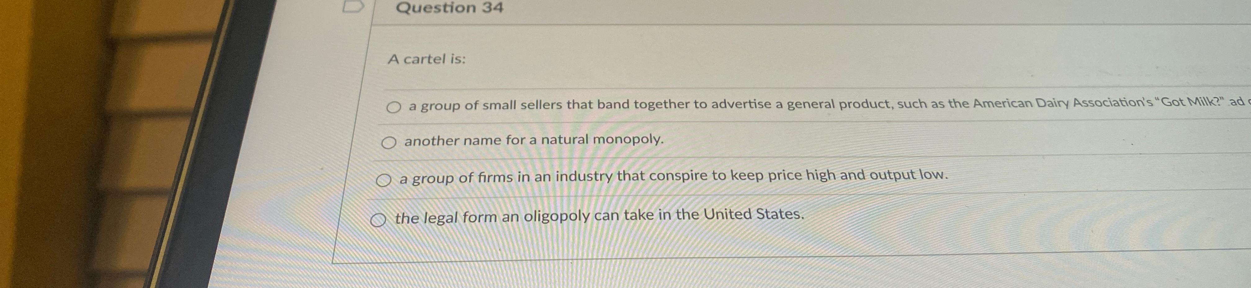 Solved Question 34A cartel is:a group of small sellers that | Chegg.com