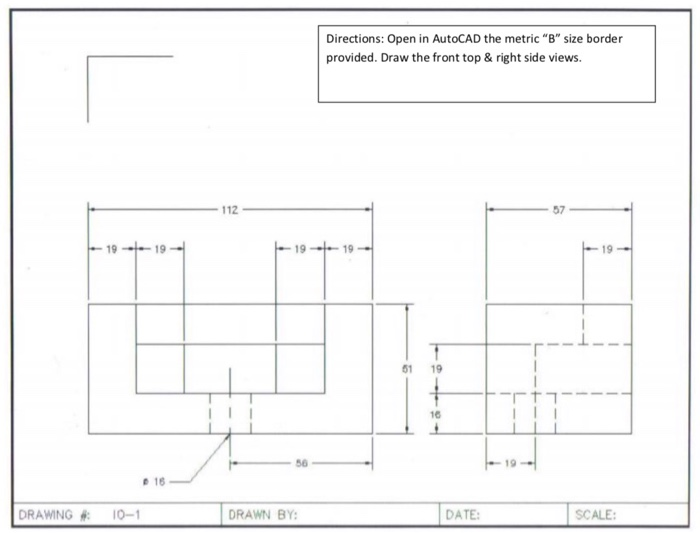 Directions: Open in AutoCAD the metric "B" size | Chegg.com