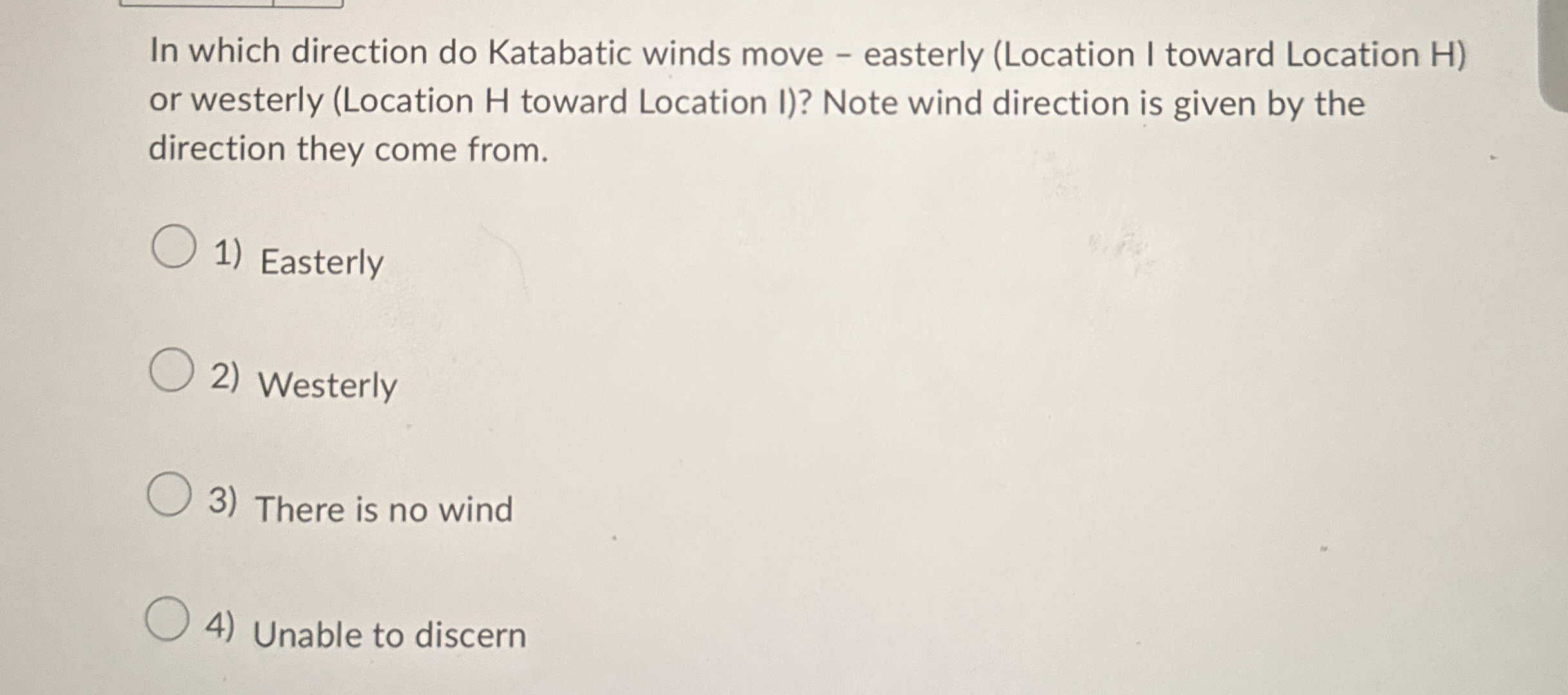 [Solved]: In which direction do Katabatic winds move - easte