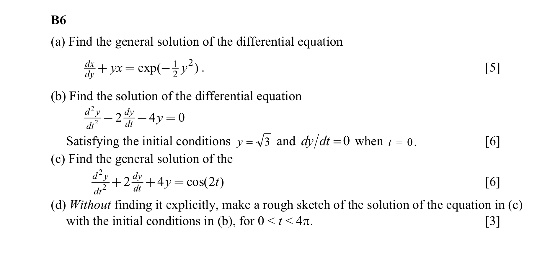 Solved B6(a) ﻿Find the general solution of the differential | Chegg.com