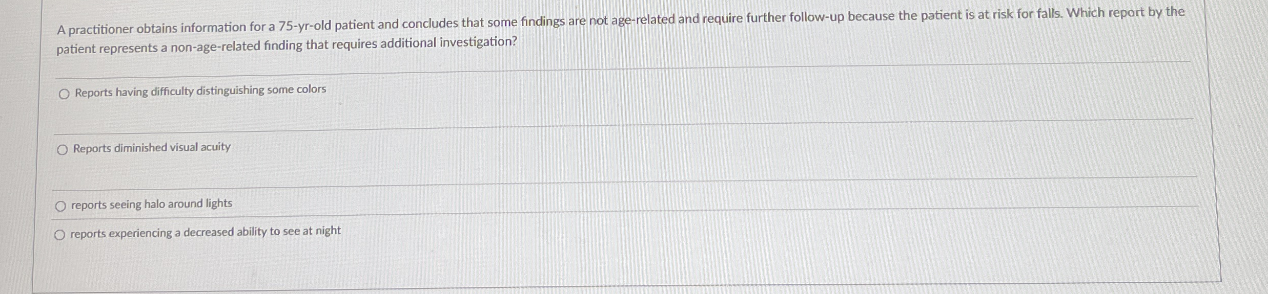 Solved patient represents a non-age-related finding that | Chegg.com
