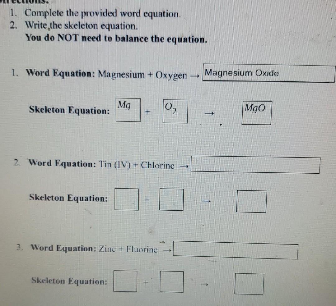 Solved 1. Complete the provided word equation. 2. Write the | Chegg.com