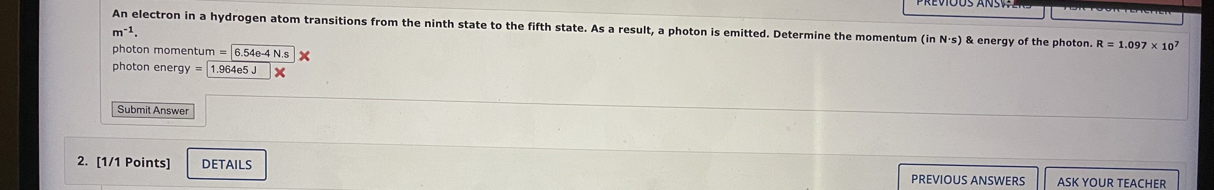 Solved m-1.photon momentum =6.54e-4 ﻿N.s ×photon energy | Chegg.com