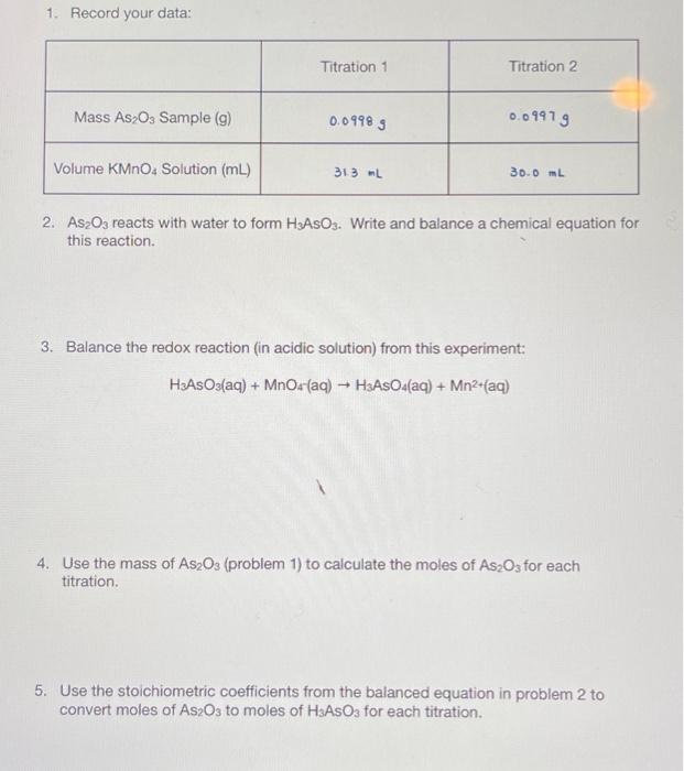 Solved 1. Record your data: Titration 1 Titration 2 Mass As | Chegg.com