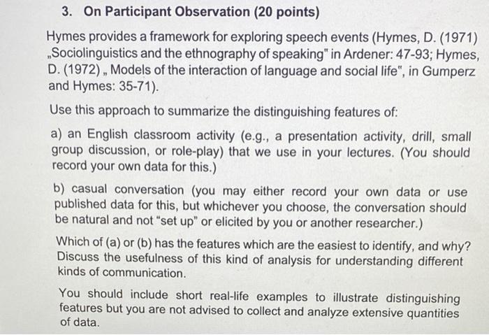 Hymes provides a framework for exploring speech | Chegg.com
