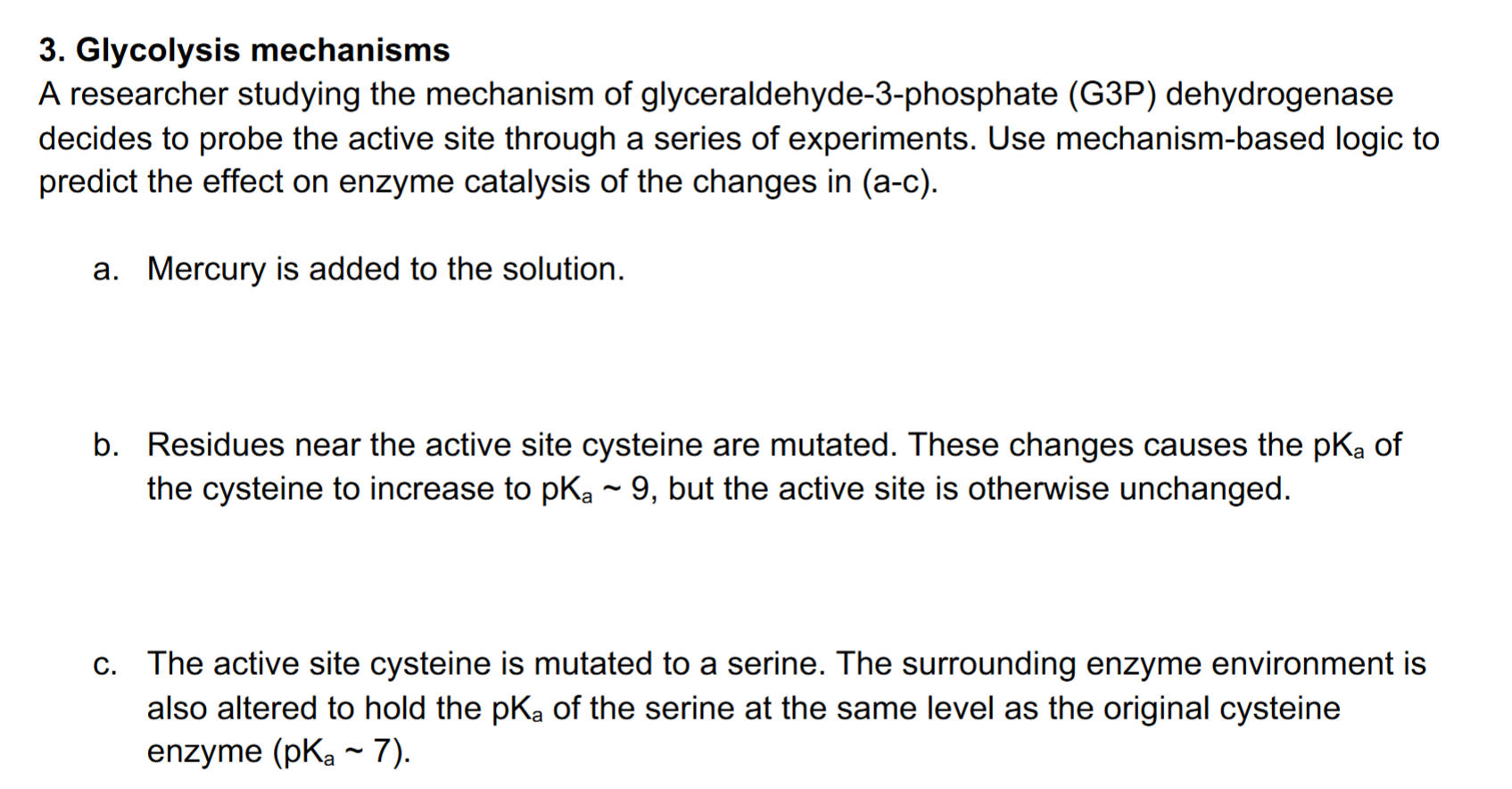 Solved 3. ﻿Glycolysis mechanismsA researcher studying the | Chegg.com