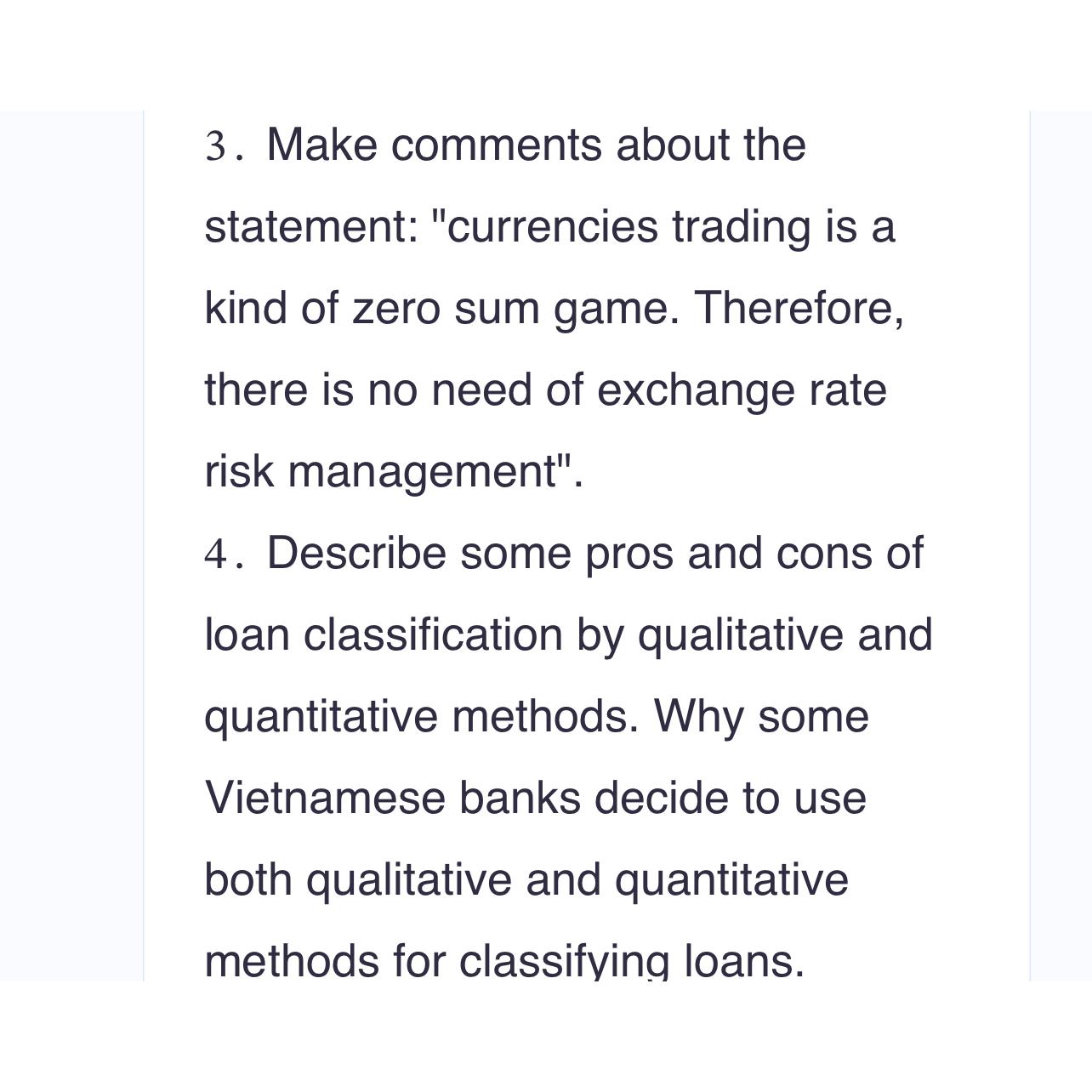 Solved Make comments about the statement: "currencies | Chegg.com