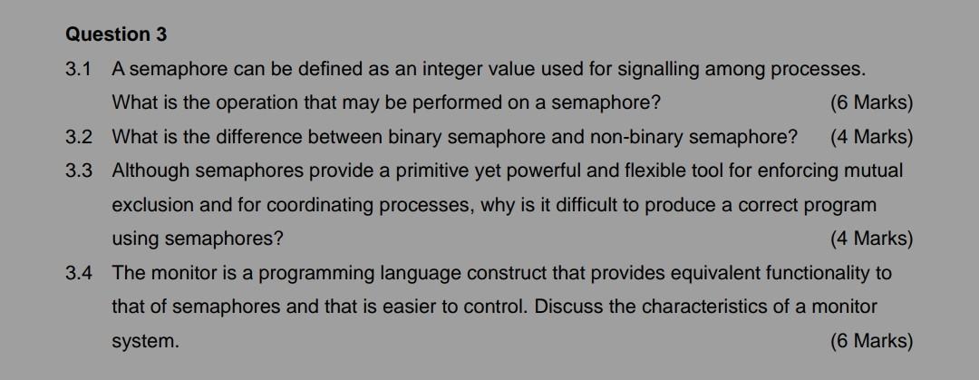 3.1 A semaphore can be defined as an integer value | Chegg.com
