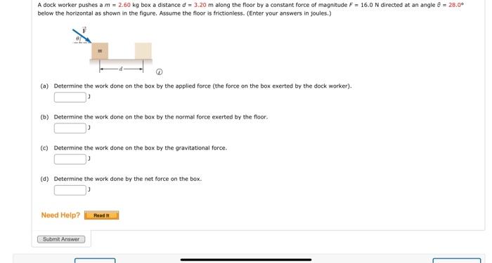 Solved A dock worker pushes a m=2.60 kg box a distance | Chegg.com