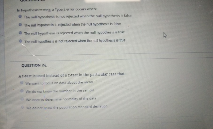 Solved QUESTI In Hypothesis Testing A Type 2 Error Occurs Chegg Solved QUESTI In Hypothesis Testing A Type 2 Error Occurs Chegg