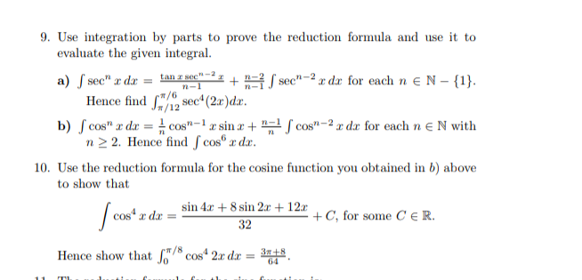 Solved 9 Use Integration By Parts To Prove The Reduction