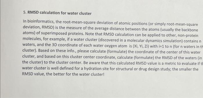 Solved 5. RMSD calculation for water cluster In | Chegg.com