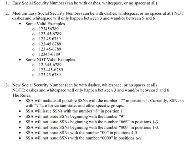 Solved 1. Easy Social Security Number (can be with dashes, | Chegg.com