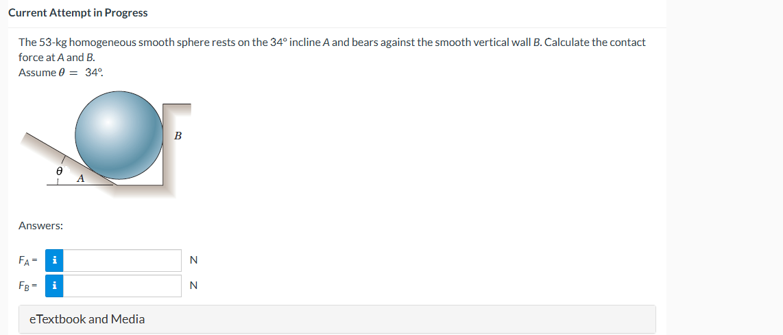 Solved Current Attempt in ﻿ProgressThe 53-kg ﻿homogeneous | Chegg.com