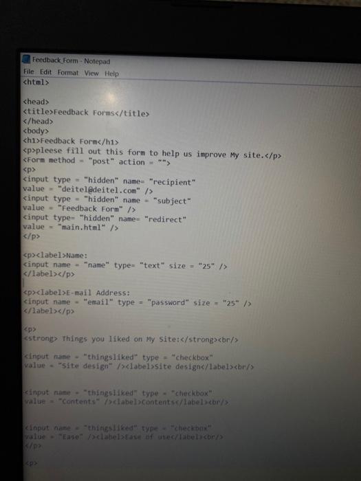 Solved Feedback Form - Notepad File Edit Format View Help | Chegg.com