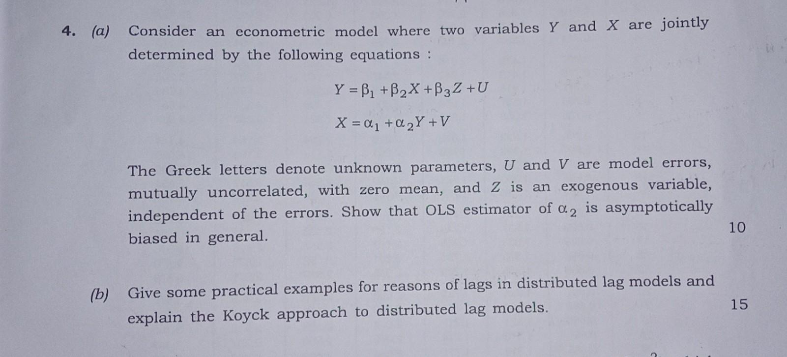Solved 4. (a) Consider an econometric model where two | Chegg.com