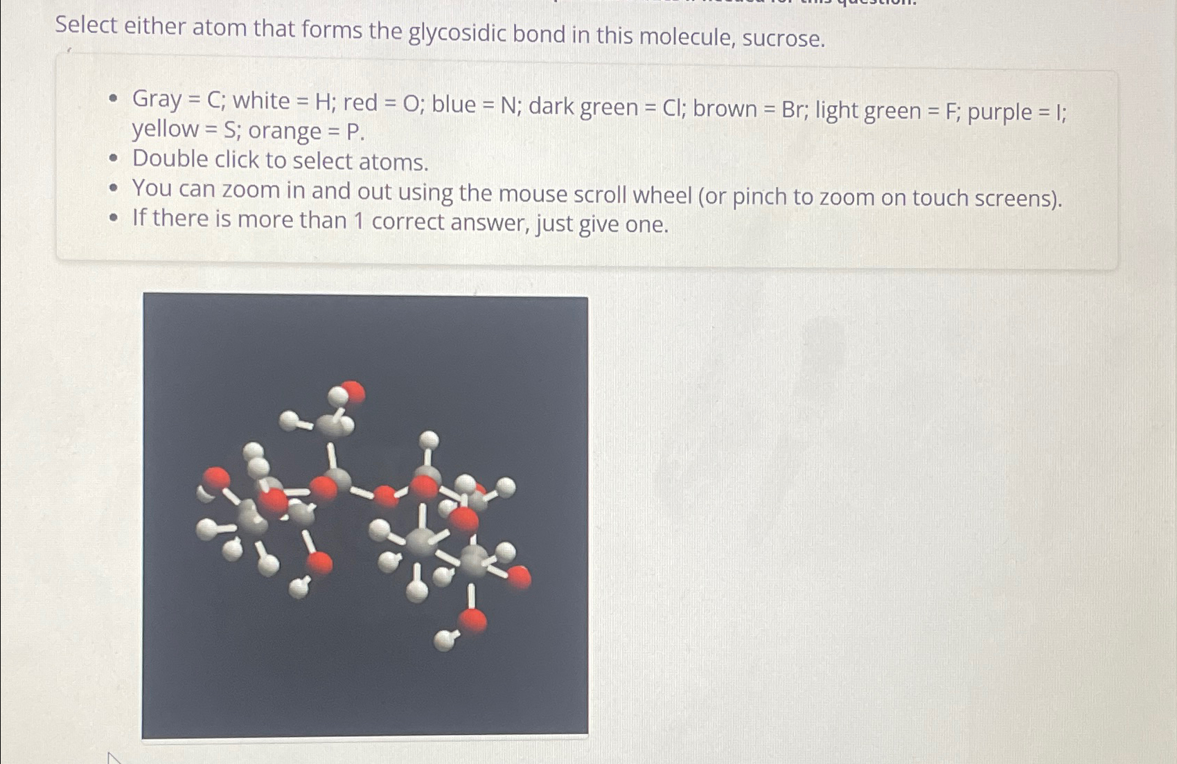 Solved Select either atom that forms the glycosidic bond in | Chegg.com