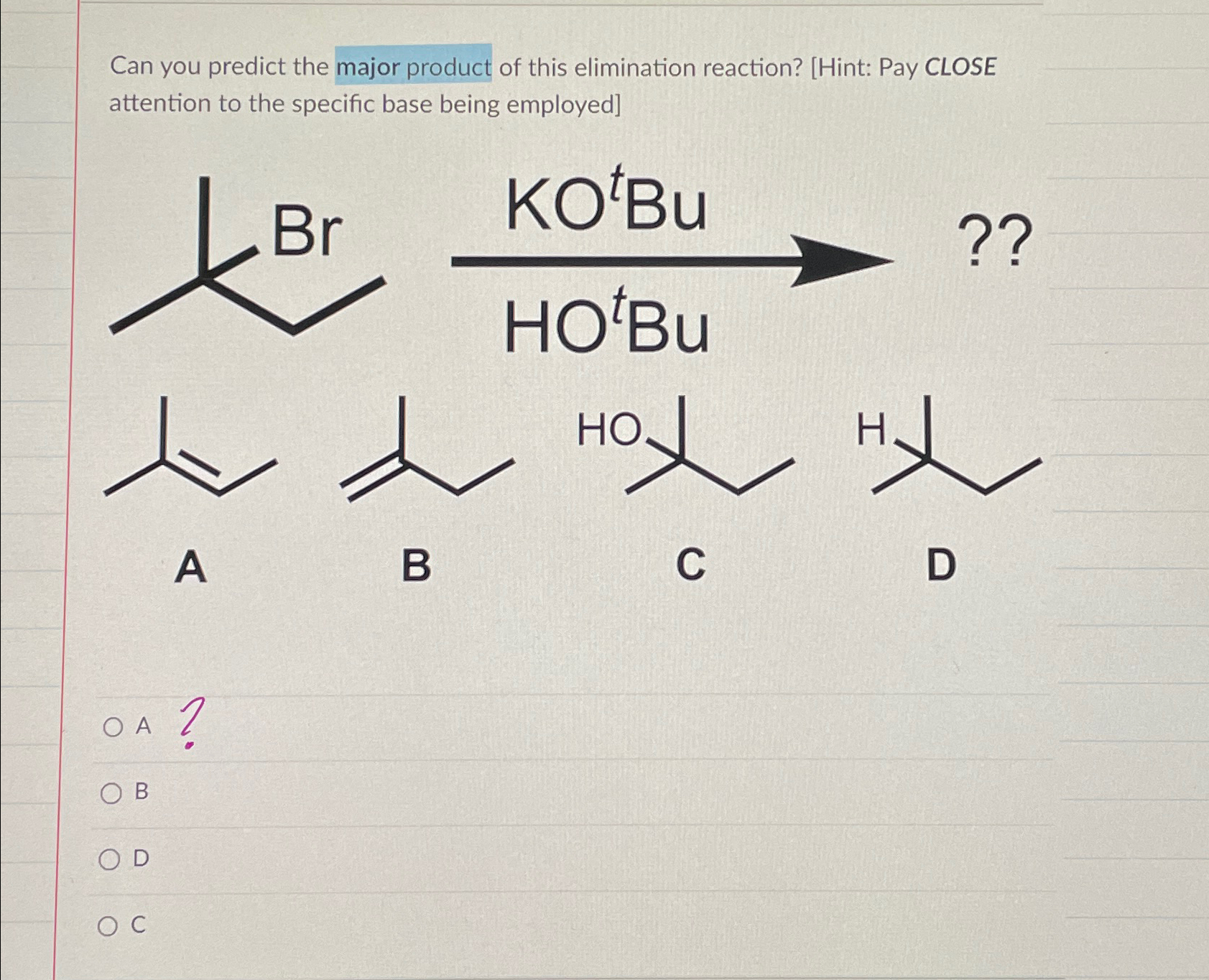 Solved Can you predict the major product of this elimination | Chegg.com
