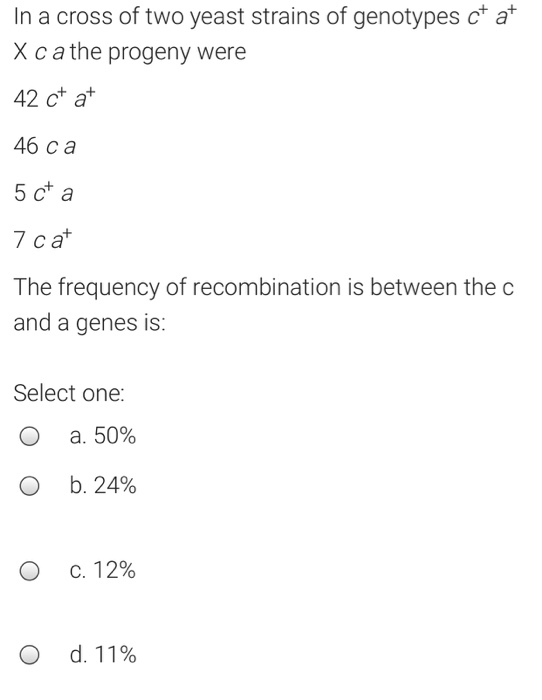 Solved In a cross of two yeast strains of genotypes ct at Xc | Chegg.com