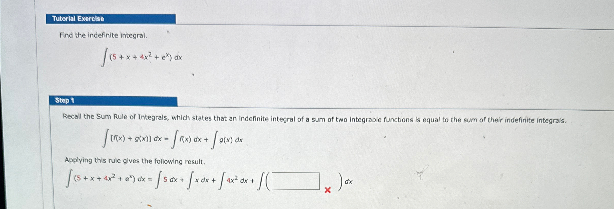 Solved Tutorial ExerciseFind the indefinite | Chegg.com
