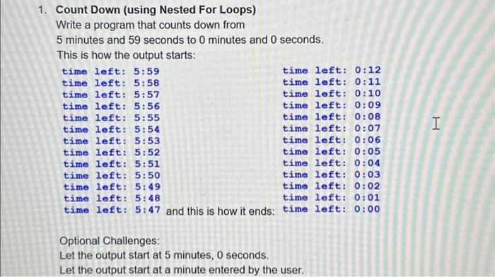 Solved Count Down Using Nested For Loops Write A Program 6367