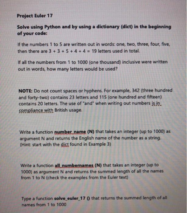 Solved Project Euler 17 Solve using Python and by using a | Chegg.com