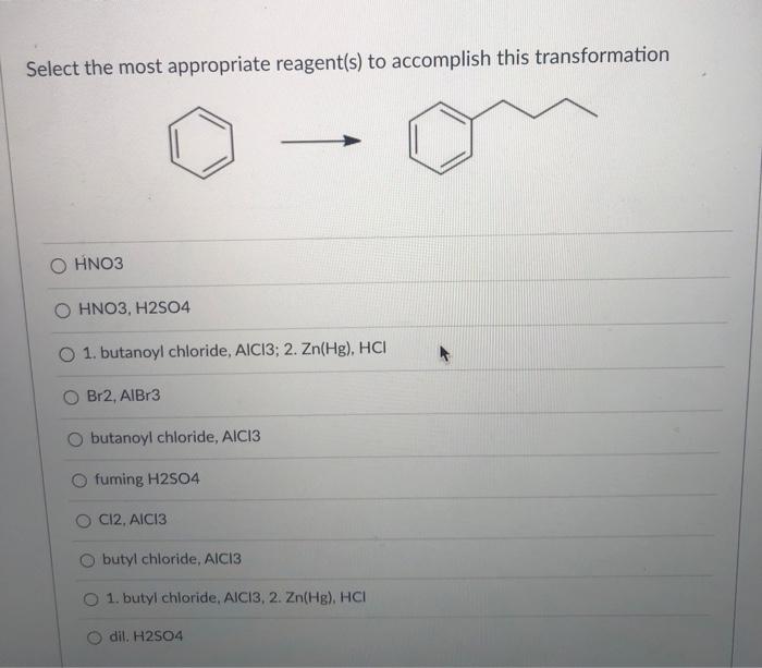 Solved Select the most appropriate reagent(s) to accomplish | Chegg.com