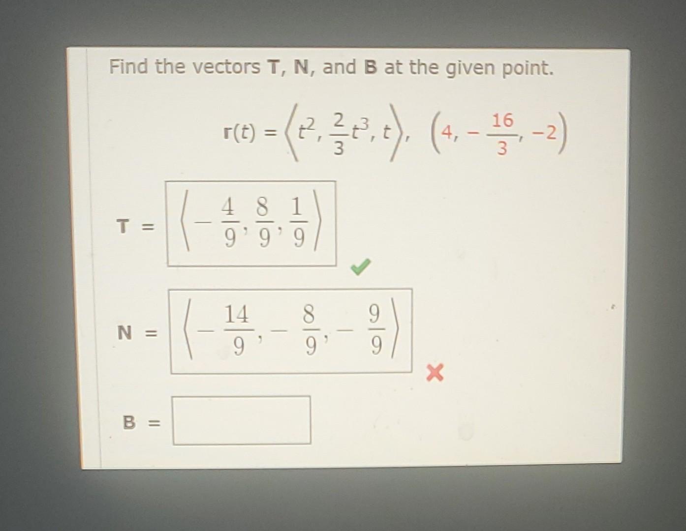 Solved Find the vectors T,N, and B at the given point. | Chegg.com