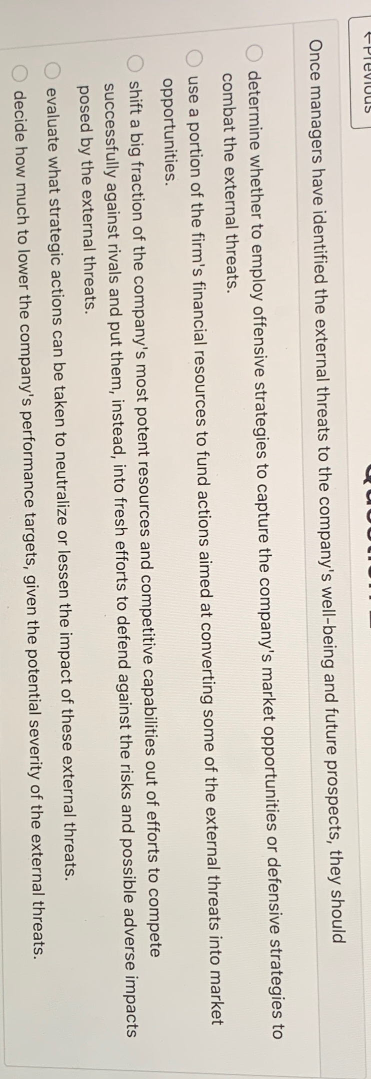 Solved Once managers have identified the external threats to | Chegg.com