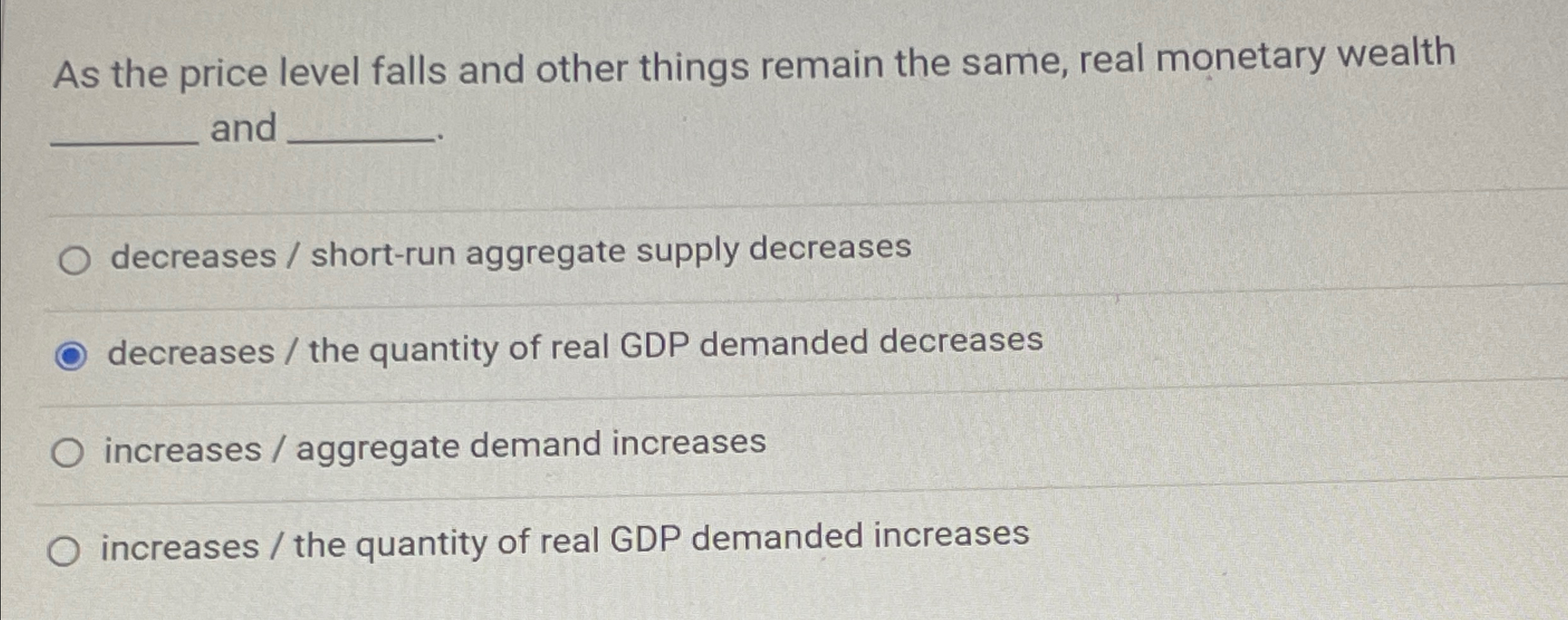 Solved As the price level falls and other things remain the | Chegg.com