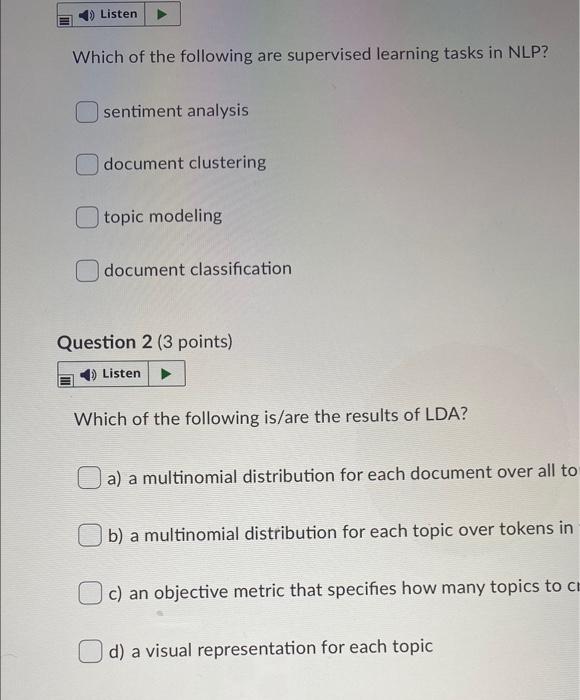 Solved Listen Which of the following are supervised learning | Chegg.com