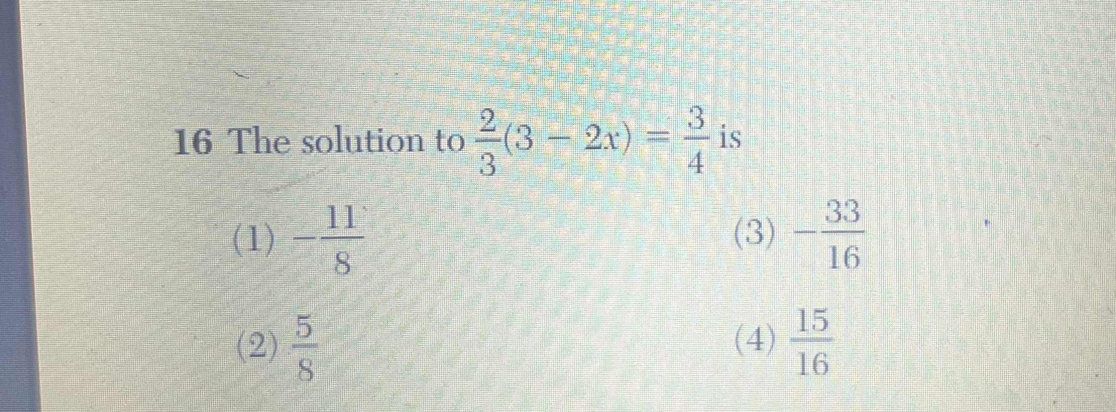 16 ﻿The solution to 23(3-2x)=34 | Chegg.com
