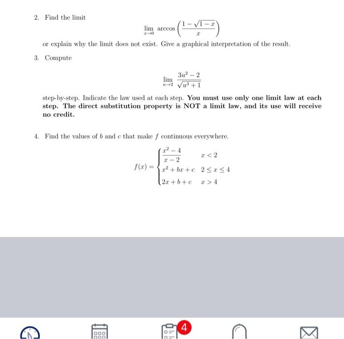 Solved 2. Find the limit lim arccos or explain why the limit | Chegg.com