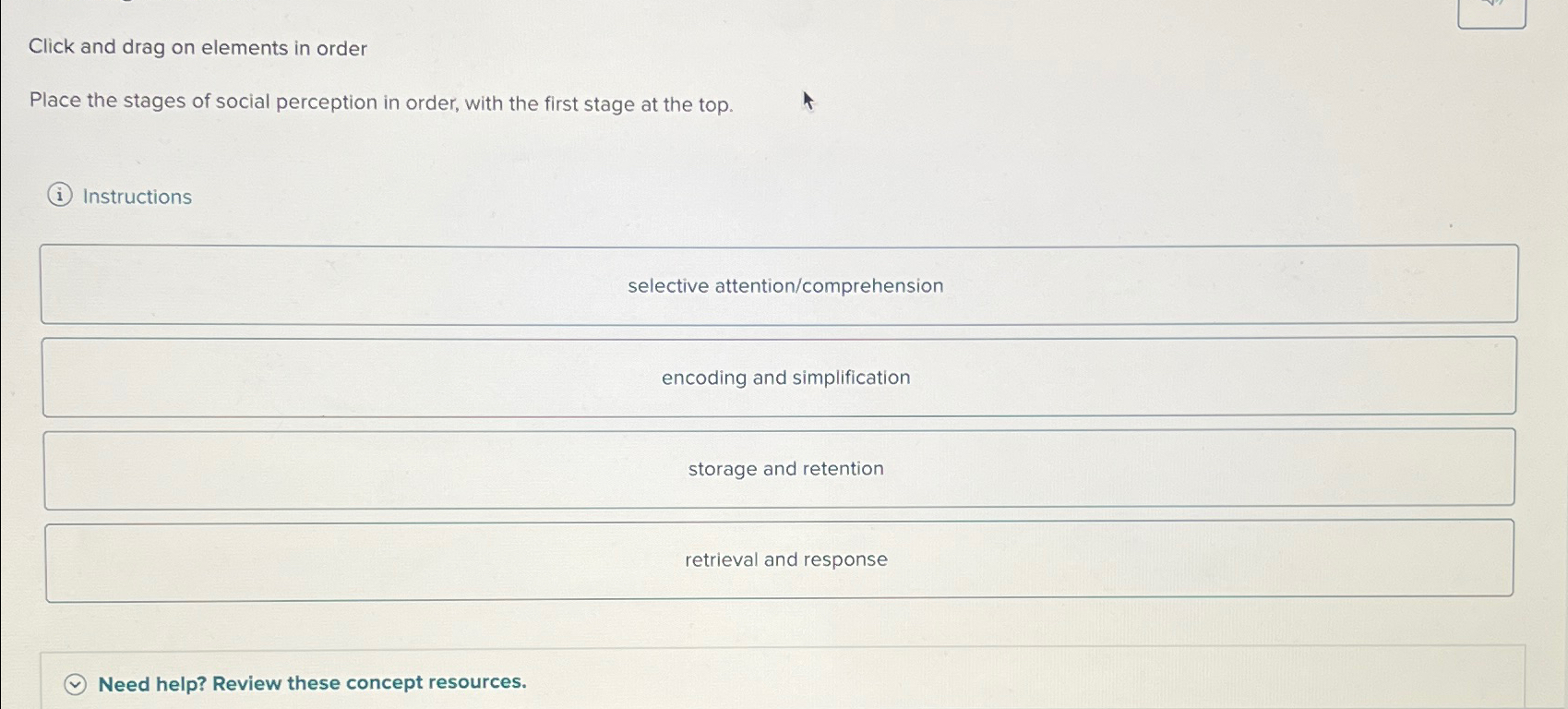 Solved Click and drag on elements in orderPlace the stages | Chegg.com