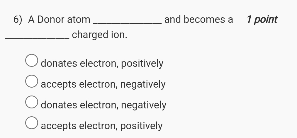 A Donor atom and becomes a1 ﻿point charged | Chegg.com