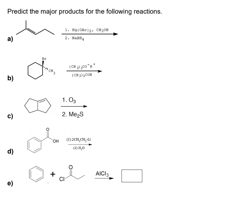 Solved Predict the major products for the following | Chegg.com