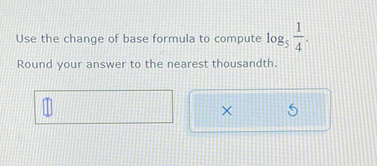 Solved Use the change of base formula to compute | Chegg.com