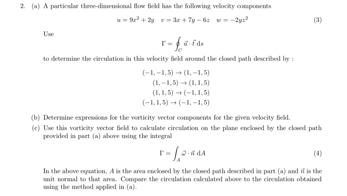 2. (a) A particular three-dimensional flow field has | Chegg.com